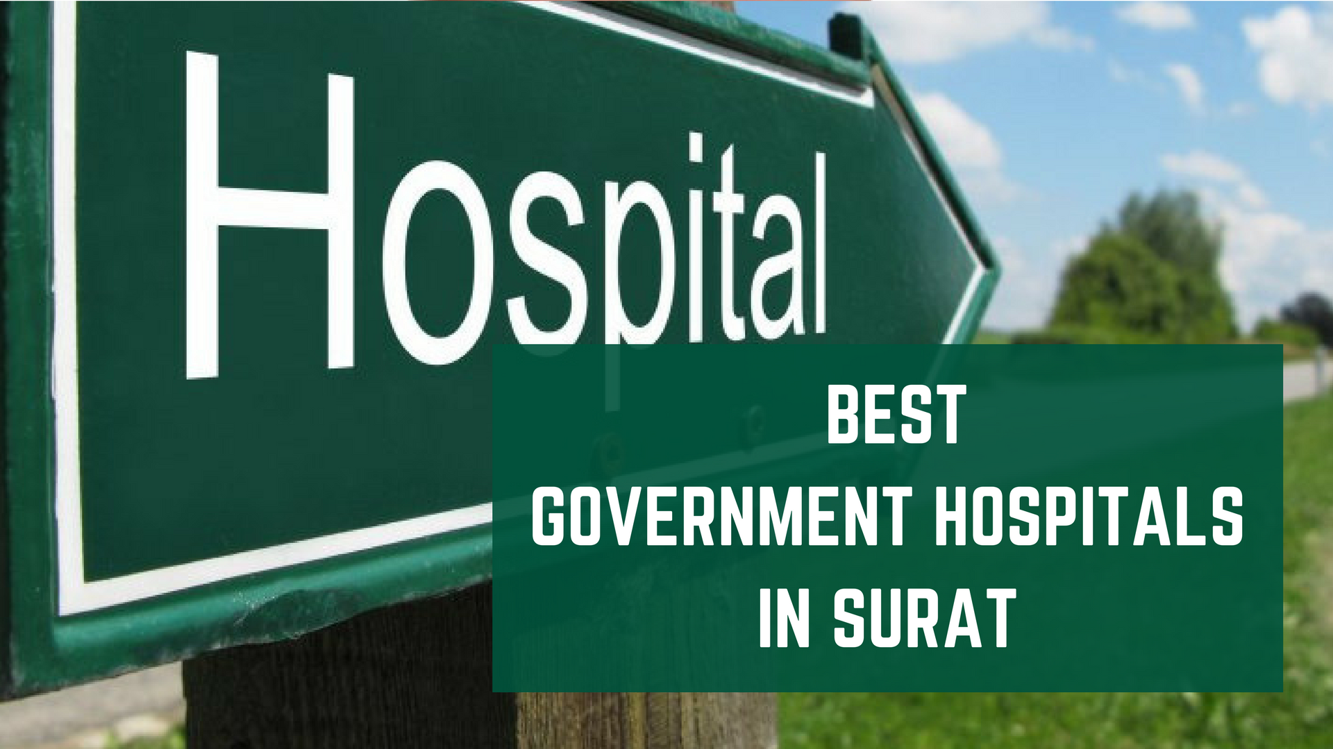 Top 10 Best Government Hospitals in Surat - List 2020 - Essencz