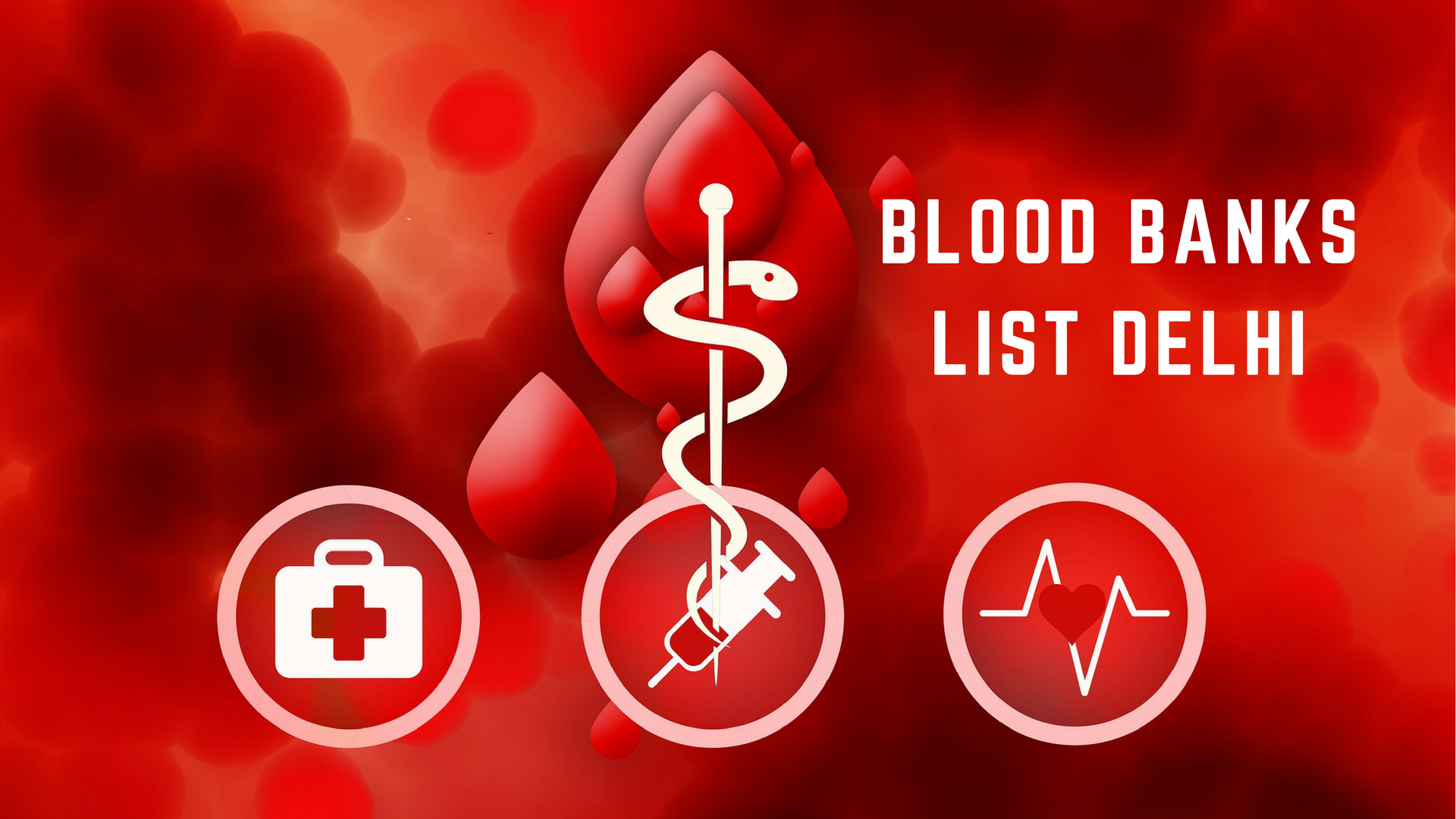 Top Blood Banks in Delhi List - Essencz